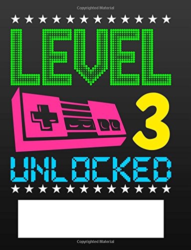Level 3 Unlocked: WIDE RULED 3rd Grade Composition Book (8.5" x 11" 100 ...