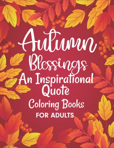 Autumn Blessings An Inspirational Quote Coloring Books For Adults ...