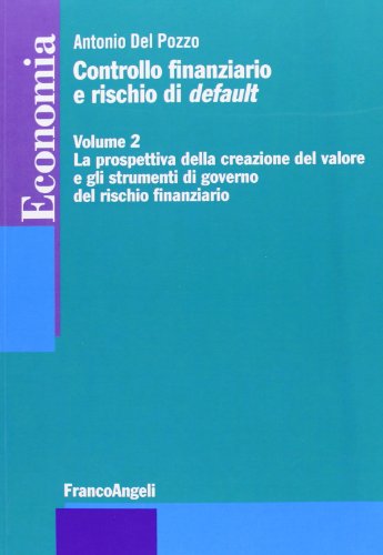 Controllo finanziario e rischio di default vol. 2 - La prospettiva ...