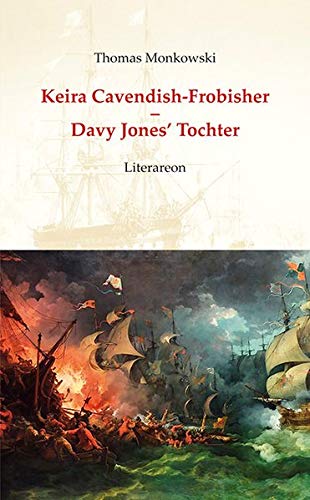 Keira Cavendish-Frobisher, Davy Jones' Tochter by Thomas Monkowski ...
