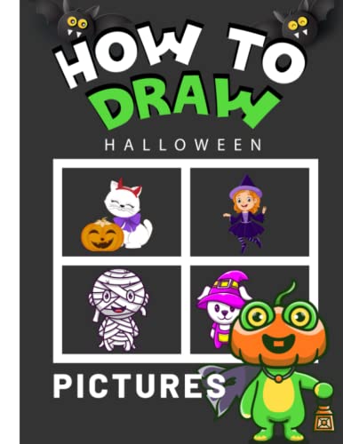 How to Draw Halloween Pictures: Halloween Characters and other Spooky ...
