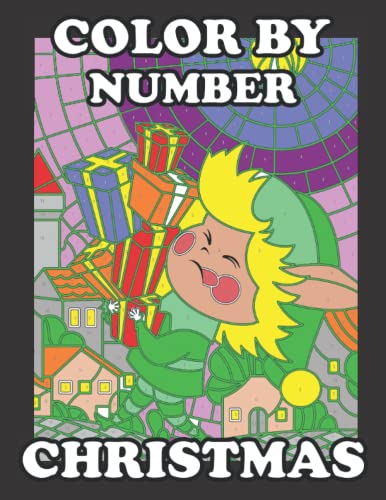 Color by Number Christmas: An Adult Coloring Book with Fun, Easy, and ...