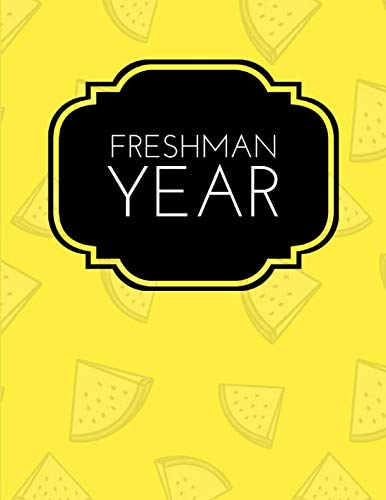 FRESHMAN YEAR: College Student Notebook, Girls Journal, High School ...