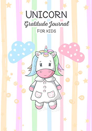 Unicorn Gratitude Journal for Kids: Unicorn Themed Children’s daily ...