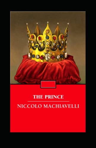 "The Prince (classics illustrated edition) by Niccolò Machiavelli ...