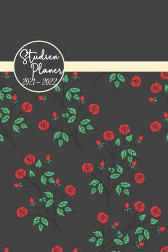 Studienplaner 2021/2022: Schulplaner und semesterplaner für die ...