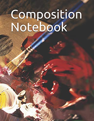 Composition Notebook: Painter's Palette themed Composition Notebook 100 ...
