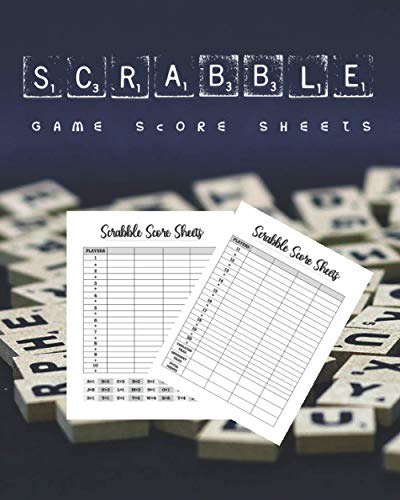 Scrabble Game Score sheets: 120 Score Keeping for Scrabble Lovers and ...