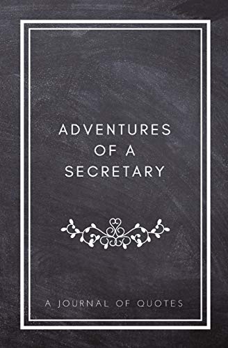 Adventures of A Secretary: A Journal of Quotes: Prompted Quote Journal ...