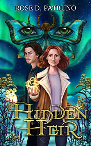 Hidden Heir by Rose D. Patruno | Goodreads