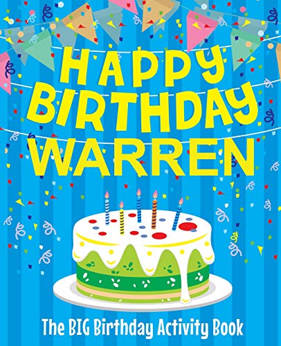 Happy Birthday Warren - The Big Birthday Activity Book: Personalized ...