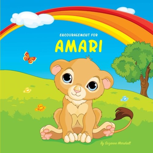 Encouragement for Amari: Personalized Book & Inspirational Story with a ...
