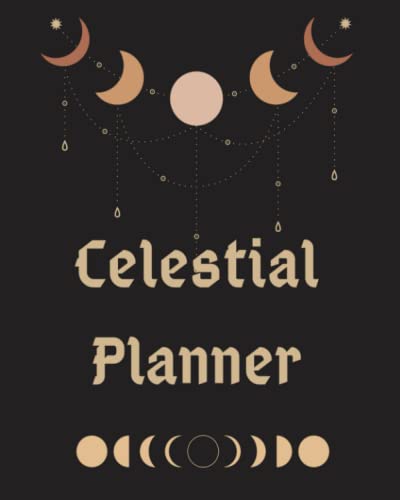 Celestial Planner: Energy Vibes Journal by Heathaura Books | Goodreads