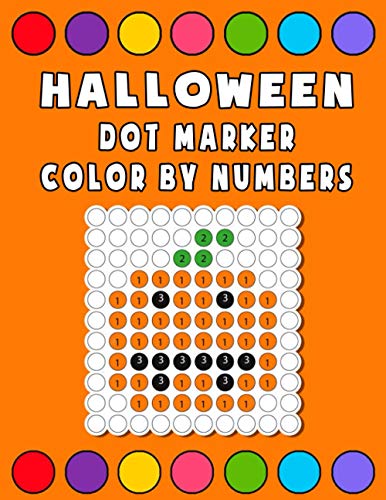 Dot Marker Halloween Color By Numbers: Paint Dabbers For Kids ...