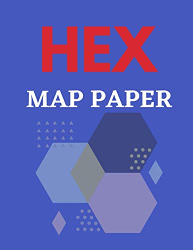Hex Map Paper: Hexagonal Graph Notebook For Science Students And ...
