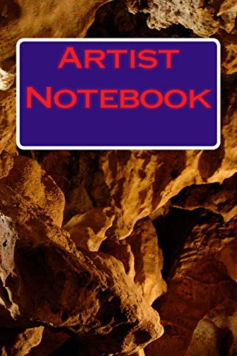 Artist Notebook: Artist Notebook For All Atists by mr. nick walsh ...