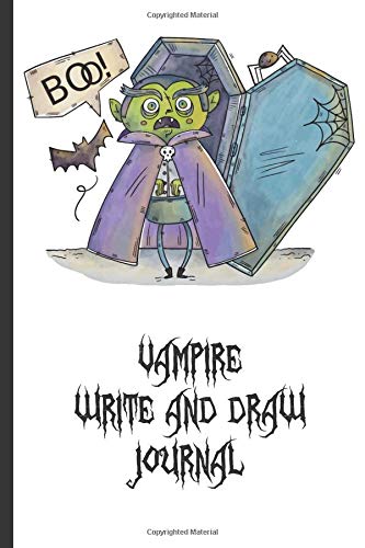 Vampire Write and Draw Journal: Use the Blank and Lined Halloween ...