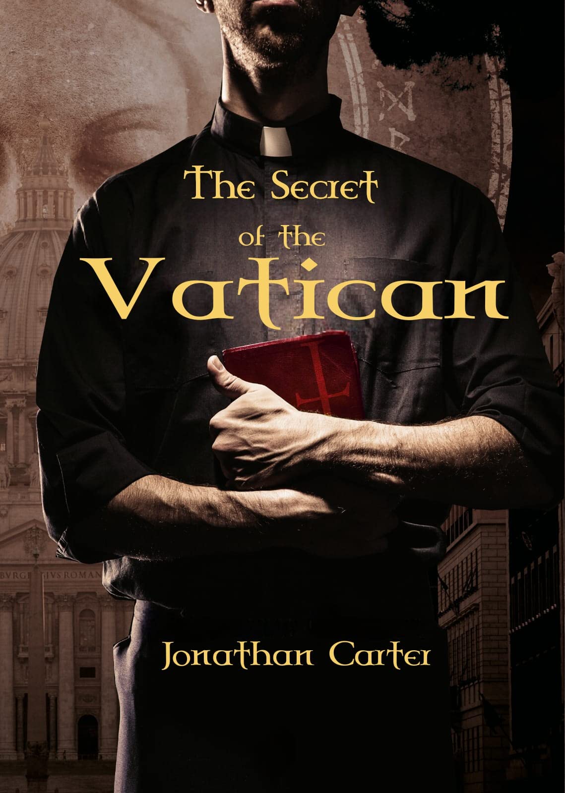 The Secret of the Vatican by Jonathan Carter | Goodreads