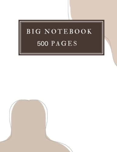 Big Notebook 500 Pages: Ruled Jumbo-Sized Notebook: Giant/Journal|500 ...