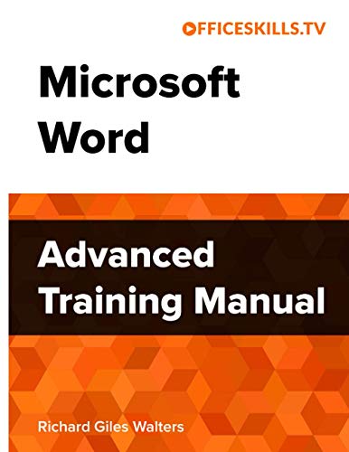 Microsoft Word Advanced Training Manual - Full Colour by Richard Giles ...