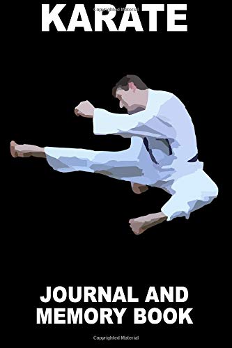 Karate: Journal and Memory Book by Harold Tanner | Goodreads