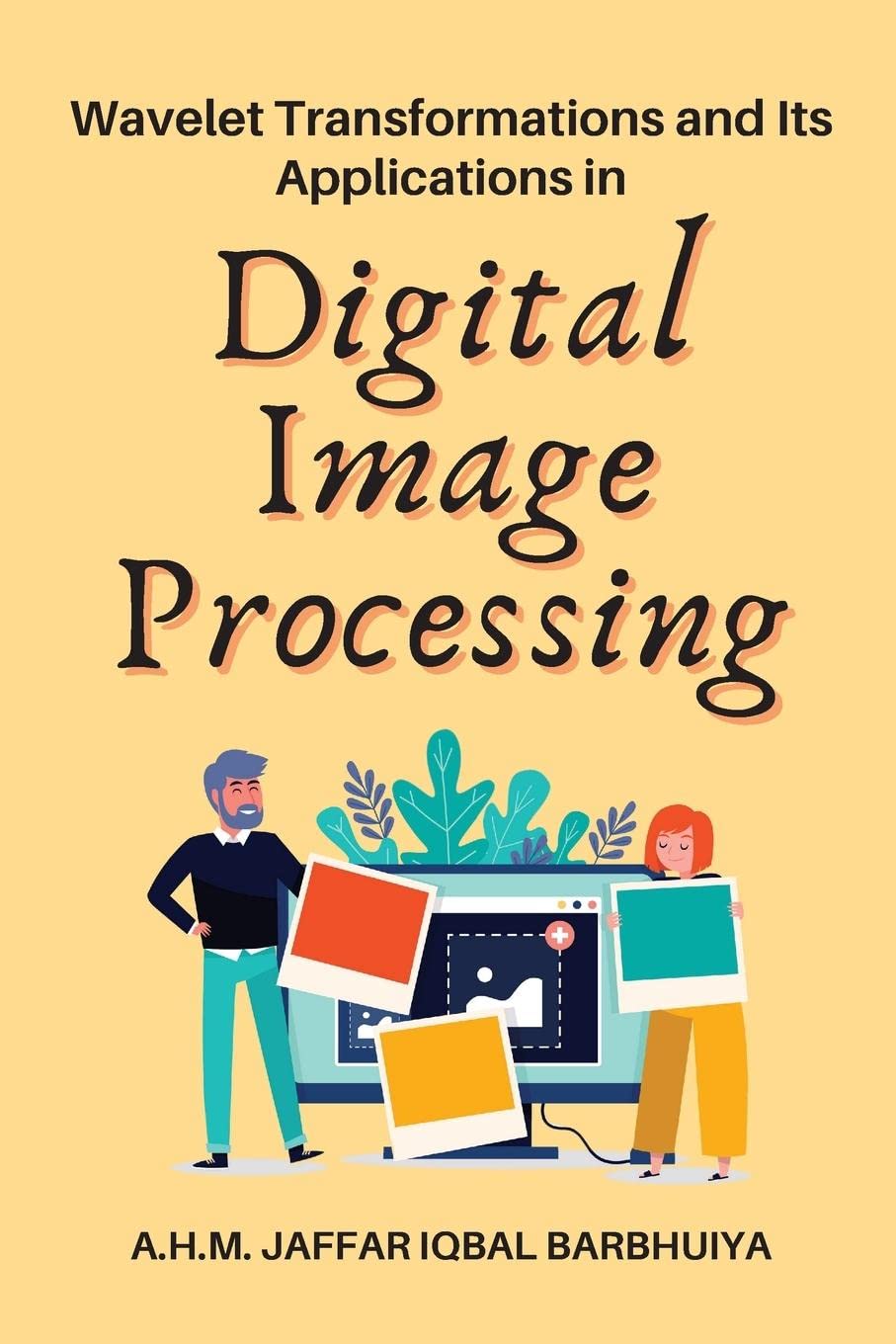 Wavelet Transformations And Its Applications In Digital Image wavelet-transformations-and-its-applications-in-digital-image
