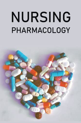 Nursing Pharmacology: Nursing School Study Journal/Notebook, Note Guide ...