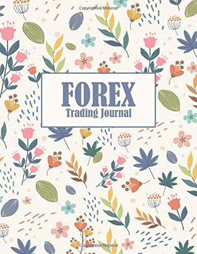 FOREX Trading Journal For Women: Trading Journal for FOREX Trader ...