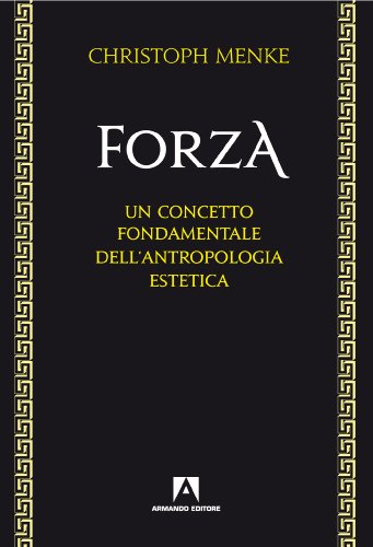 Forza (Italian Edition) by Menke Christoph | Goodreads