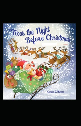 Twas the Night before Christmas(A Visit from St. Nicholas):a classics ...