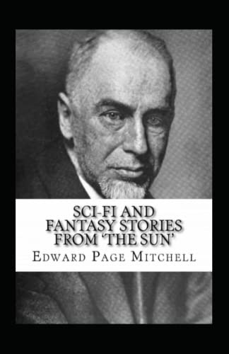 Sci-Fi and Fantasy Stories From 'The Sun' Illustrated by Edward Page ...