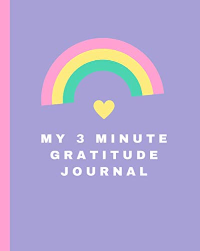 My 3 Minute Gratitude Journal: A journal to teach children to practice ...