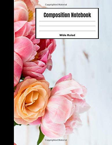 Composition Notebook Wide Ruled: Peonies Flower Wide Ruled Composition ...