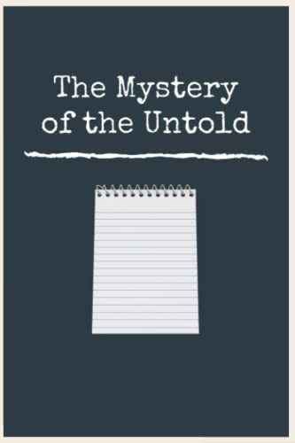 THE MYSTERY TO THE UNTOLD: Notebook Journal Diary with quote to Write ...