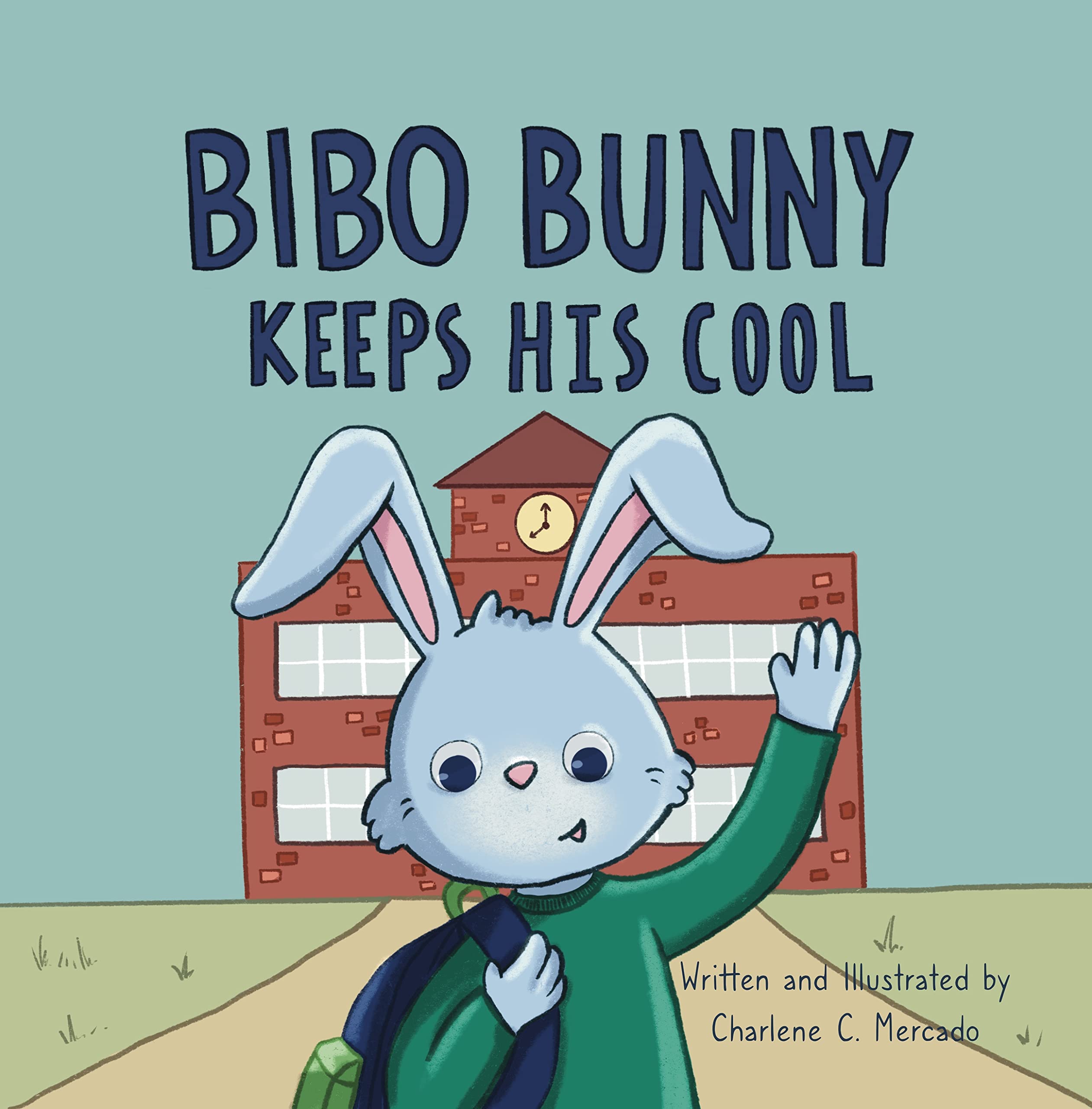 Bibo Bunny Keeps His Cool: A Children’s Book About Self Management and ...