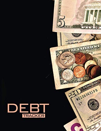Debt Tracker: Debt Tracker Organizer Book, Track Book for Debt ...