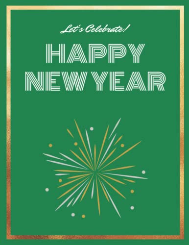 Happy New Year Notebook Happy New Year Journal Can Be Used For Happy New Year Notebook Happy New Year Journal Can Be Used For