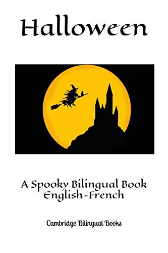 Halloween: A Spooky Bilingual Book English-French by Cambridge ...