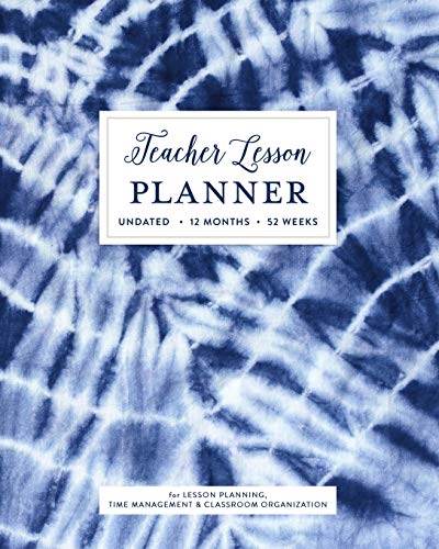 Teacher Lesson Planner, Undated 12 Months 52 Weeks for Lesson Planning ...