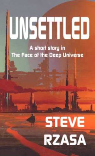 Unsettled: A short story from The Face of the Deep universe by Steve ...