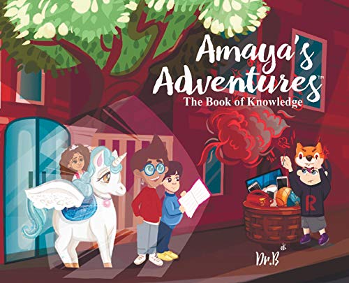 Amaya's Adventures: The Book of Knowledge by Villa Shuriell Bodden ...