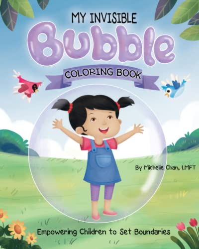 MY INVISIBLE Bubble Coloring Book: Empowering Children to Set ...