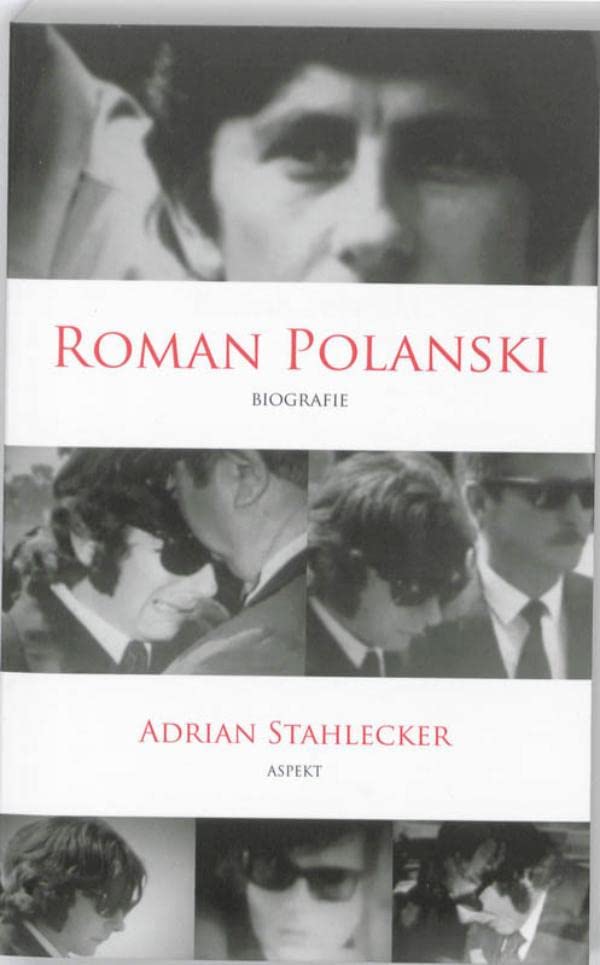 Roman Polanski (Dutch Edition) by Adrian Stahlecker | Goodreads