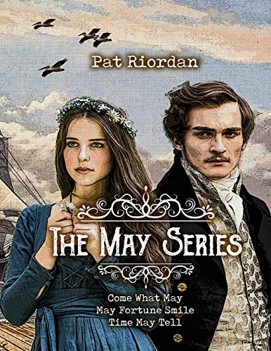 The May Series: Come What May, May Fortune Smile, Time May Tell by Pat ...