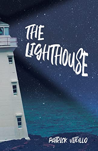 The Lighthouse by Patrick Vitullo | Goodreads
