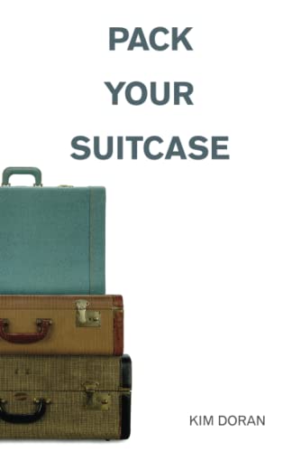 Pack Your Suitcase by Kim Doran | Goodreads
