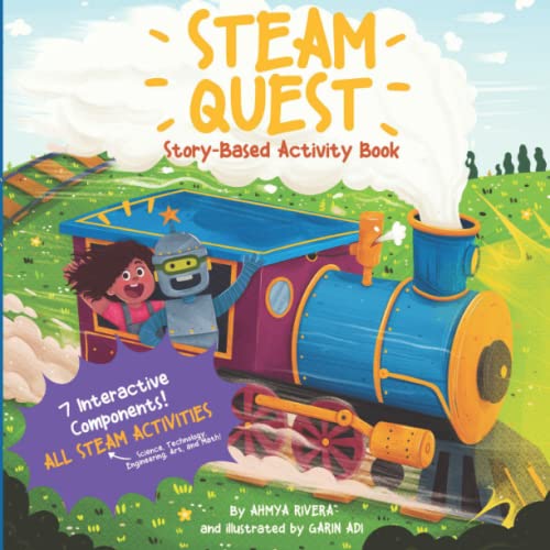 STEAM QUEST: Story-Based Activity Book by Ahmya Sy Rivera | Goodreads
