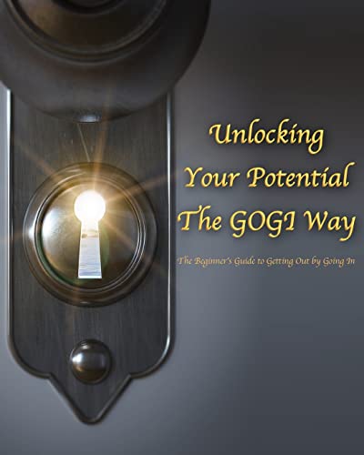 The GOGI Life Tools for Compassion and Insight by Coach Taylor | Goodreads