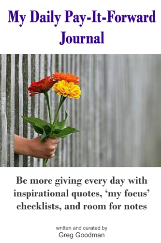 My Daily Pay It Forward Journal Be More Giving Every Day With my-daily-pay-it-forward-journal-be-more-giving-every-day-with