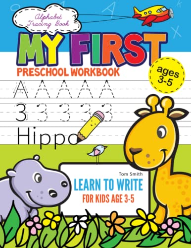 My First Preschool Workbook: Alphabet Tracing Book | Learn To Write For ...